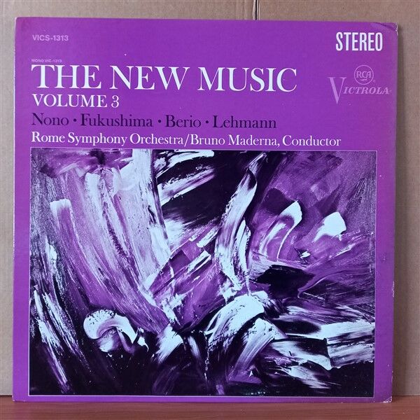 THE NEW MUSIC, VOLUME 3 / NONO • FUKUSHIMA • BERIO • LEHMANN - ROME ...