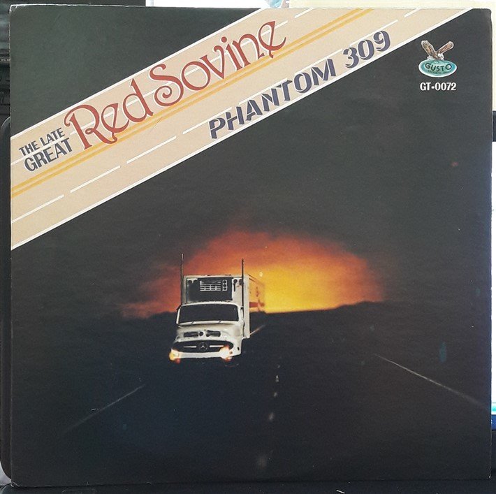RED SOVINE - PHANTOM 309 (1980) - PLAK 2.EL